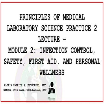PMLS 2 LEC - MODULE 2 - INFECTION CONTROL, SAFETY, FIRST AID, AND PERSONAL WELLENESS | PDF