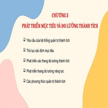 PM MBA teaching chg3 - Phát triển mục tiêu và đo lường thành tích, 22425.pptx