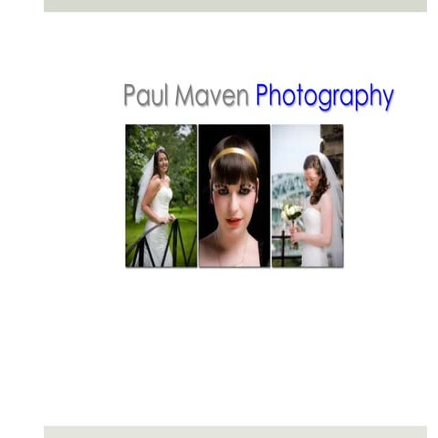 Paul Maven Photography | PPTX | Photography | Arts and Crafts
