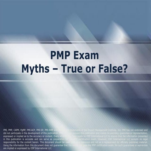 PMP Exam Myths – True or False? | PPT