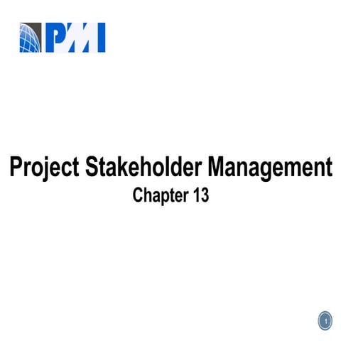 Pmp stakeholder chapter 13 | PDF