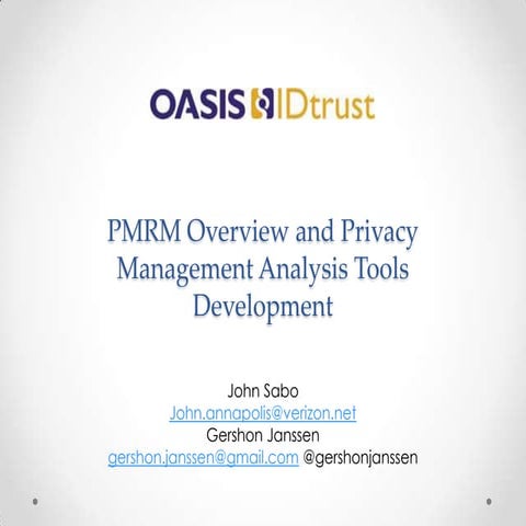 OASIS PMRM overview and tools #EIC2014: Sabo and Janssen | PPTX