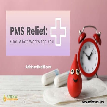 PMS Relief - Find What Works for You.pptx
