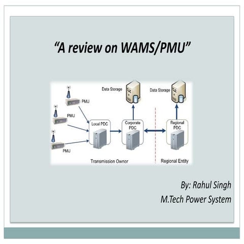 WIDE AREA MONITORING SYSTEMS(WAMS) | PPTX