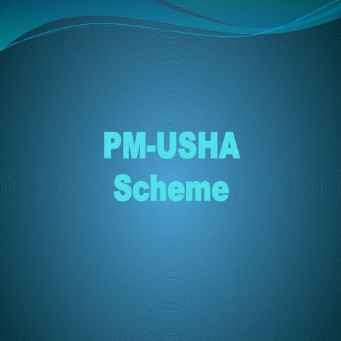 PM USHA.pptxjdjsjsjsjsjsjsjsjsjskskihhhihh | PPT
