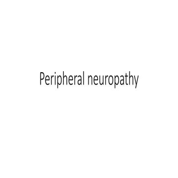 Peripheral Neuropathy | PPTX