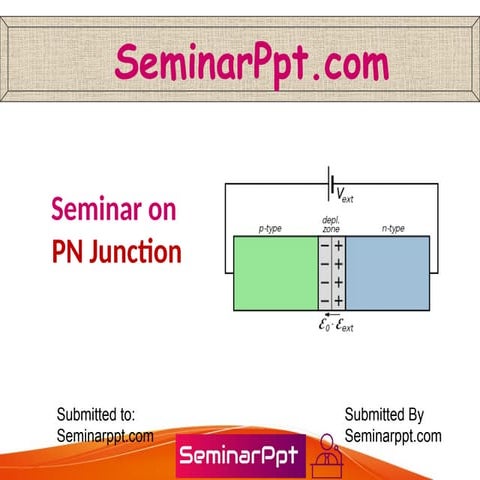 pn-junction diode presentation biasing of PN junction | PPTX