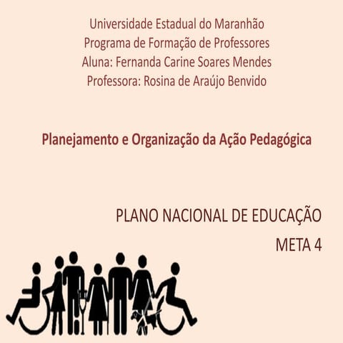 PNE - metas 4 e 5 | PPTX