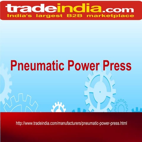 Pneumatic Power Press | PPT