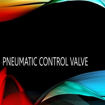 Understanding Pneumatic Actuators: Principles and Applications | PPT