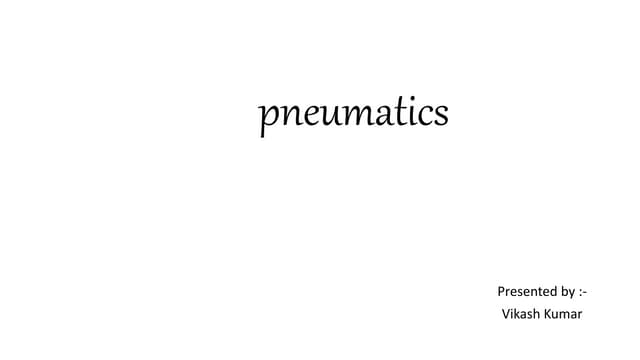 Chapter 1 introduction to pneumatic | PPT