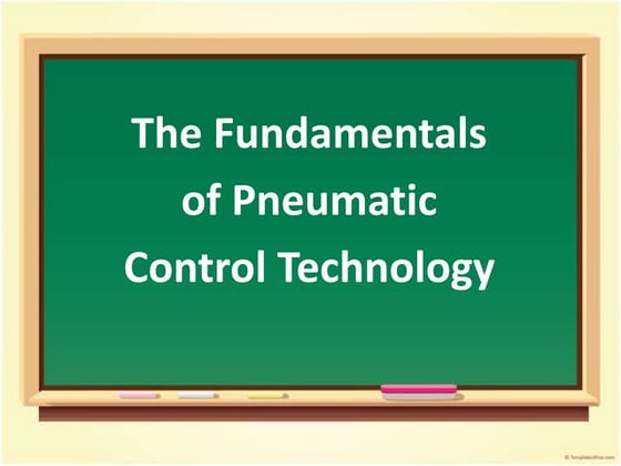 Introduction to Basic Pneumatics System and Applications | PPTX ...