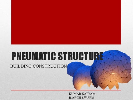 Pneumatic structure | PPTX | Sports