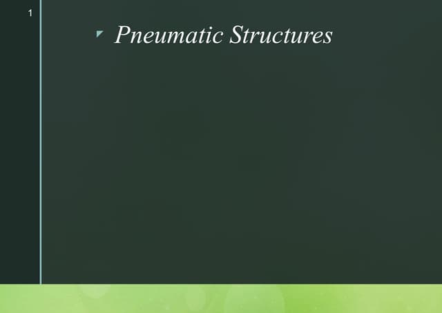 Pneumatic structure - form active structure system | PPT