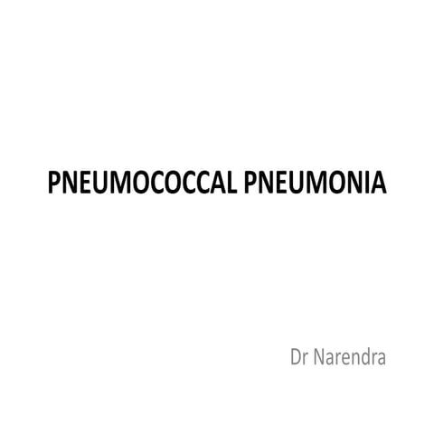Pneumococcal pneumonia | PPTX