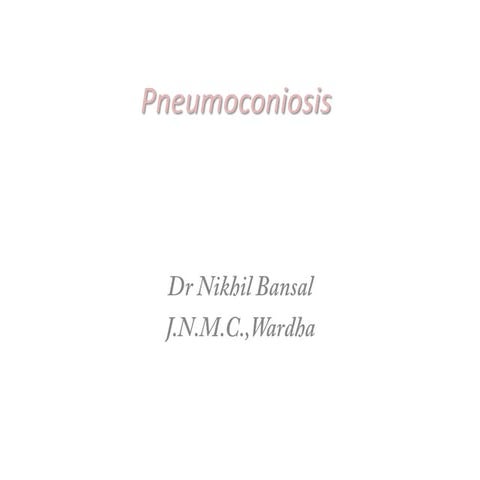 Pneumoconiosis | PPTX