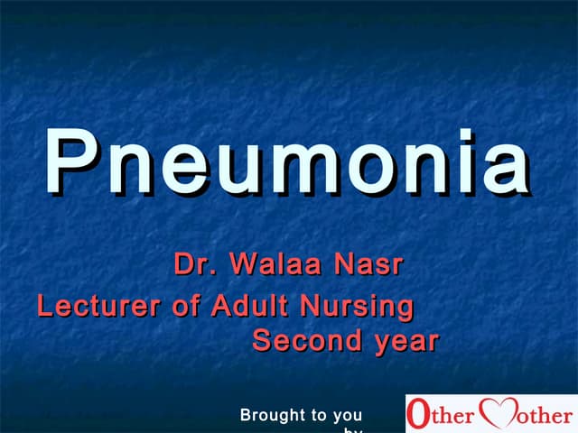 Pneumonia | PPSX | Lung and Respiratory Health | Diseases and Conditions