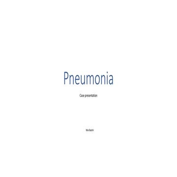 Pneumonia case presentation by Mai Bashir.pdf