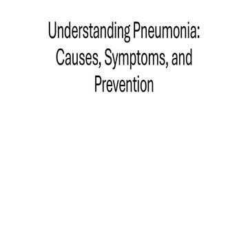 pneumonia, causes, symptoms and prevention | PDF
