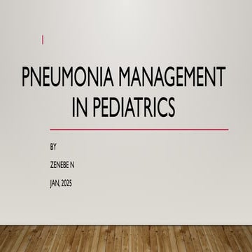 Pneumonia management in pediatrics.pptx