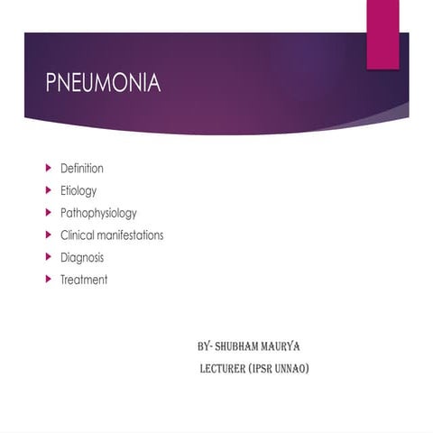 Pneumonia – Causes, Symptoms, Pathophysiology, Diagnosis & Treatment.pptx