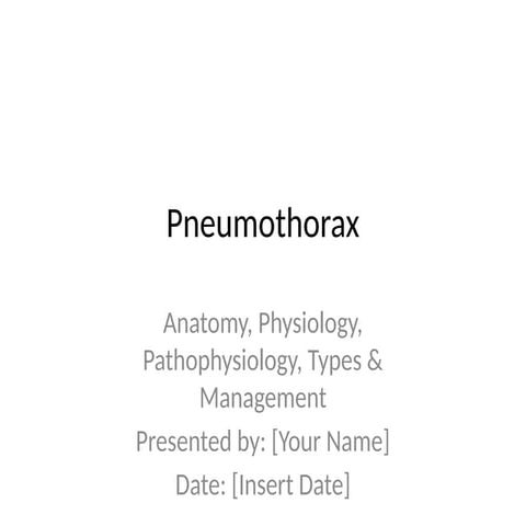 Pneumothorax_Presentation .pptx