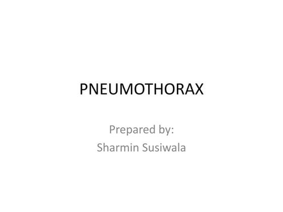 Pneumothorax PPT -----topic presentation | PPT