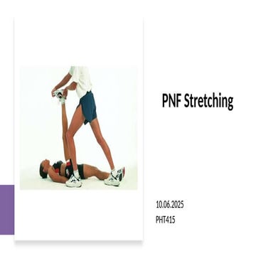 PNF_Stretching_fundamental exercise.pptx