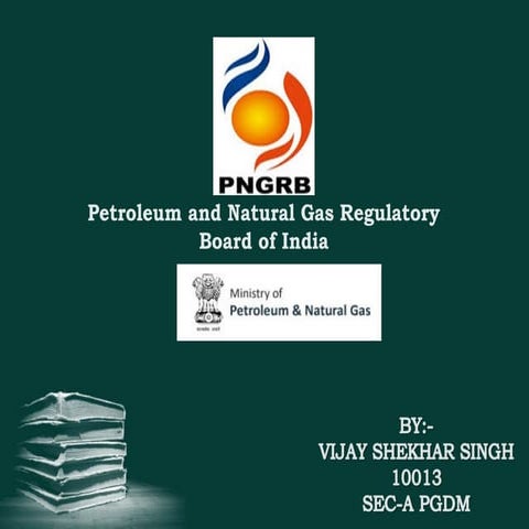 Petroleum and natural gas regulatory board | PPT