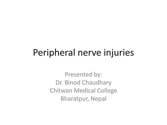 classification and diagnostic methods of peripheral nerve injury | PPT