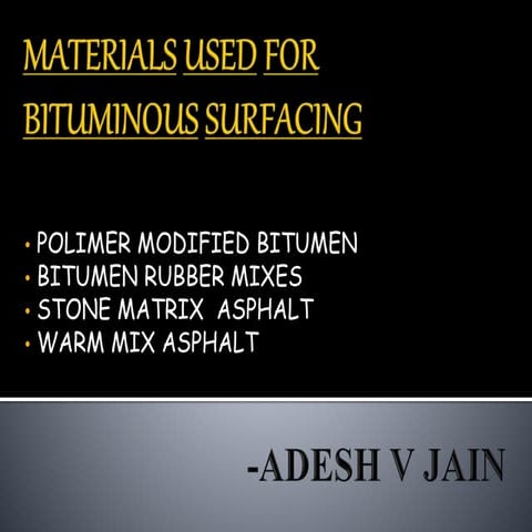 Pavement Surfacing Materials | PPTX