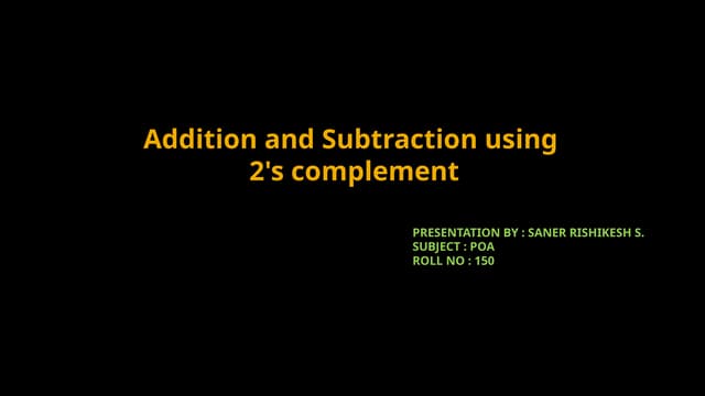 1s and 2s complement | PPTX