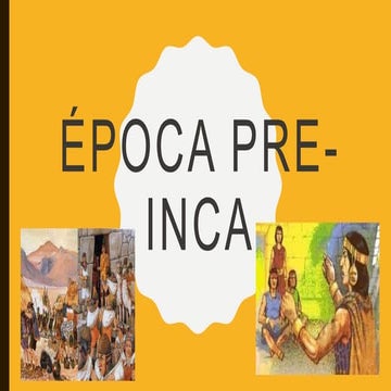 época PRE-INCA.pptx