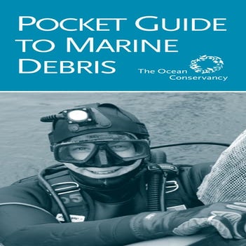 Pocket Guide To Marine Debris | PDF