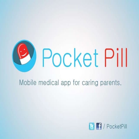 PocketPill | PPTX | Technology & Computing