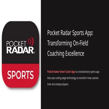 Pocket Radar Sports App: Transforming On-Field Coaching Excellence | PPTX