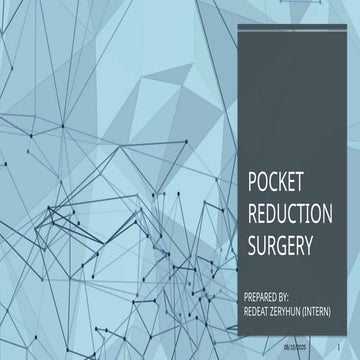 Periodontal pocket reduction Surgery.pptx