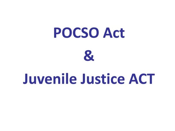 POCSO ACT 2012 | PPTX
