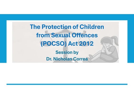 POCSO ACT 2012 | PPTX