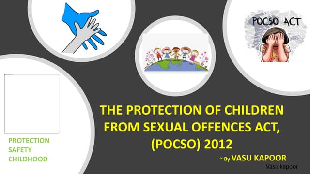 PROTECTION OF CHILDREN FROM SEXUAL OFFENCES (POCSO.pptx