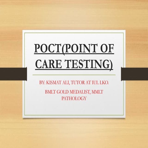 Point of care testing (bedside testing)g) | PPT