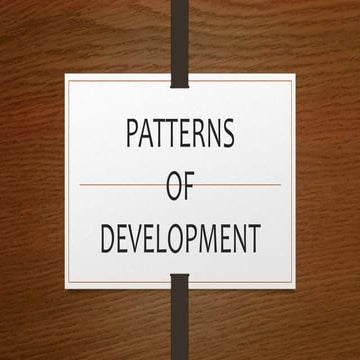 patters of development | PPTX | Music | Entertainment