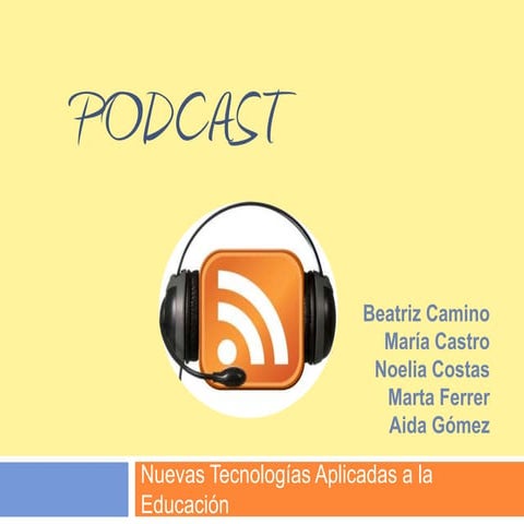 PODCAST definición, elementos y tipos, ejemplos | PPTX