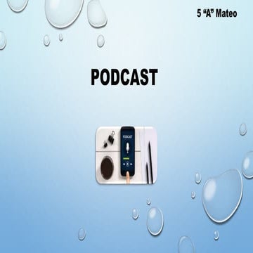 PODCAST definición, elementos y tipos, ejemplos | PPTX