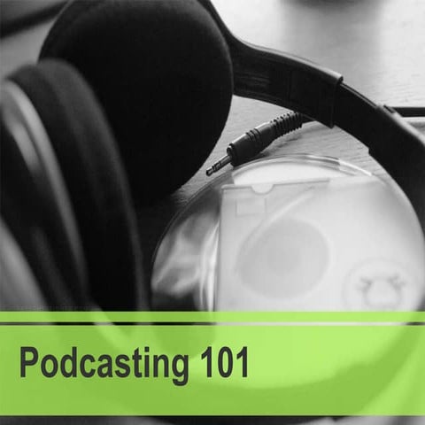 Podcast 101 | PPTX