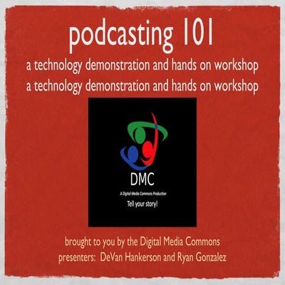 Podcasting 101 | PPT