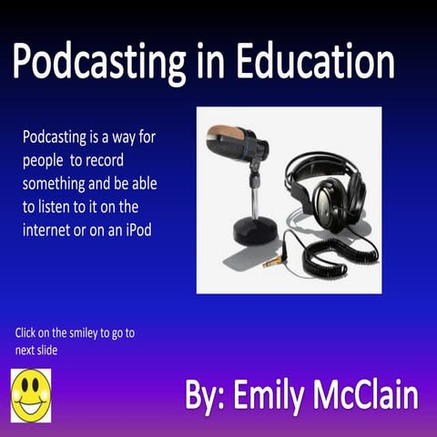 Podcasting in education powerpoint | PPTX