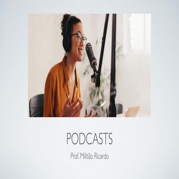 Podcast: como preparar e produzir um programa radiofônico e distribuir ...