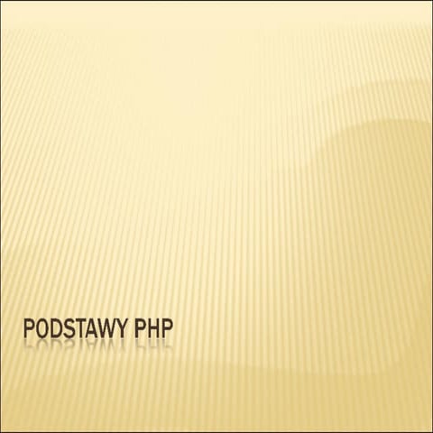 Podstawy PHP | PPT