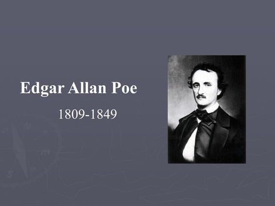 Edgar allan poe eng1102 | PPTX